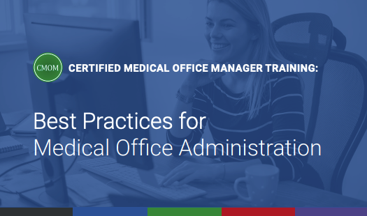 ebook - Best Practices for Medical Office Administration ebook - Best Practices for Medical Office Administration
